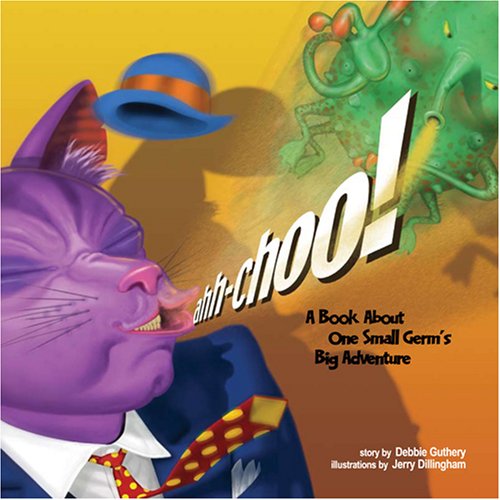 Ahh-choo: Debbie Guthery, Jerry Dillingham: 9780976209409: Amazon.com ...