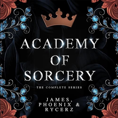 Amazon.com: Academy of Sorcery: The Complete Series (Audible Audio Edition): Alexa B. James ...