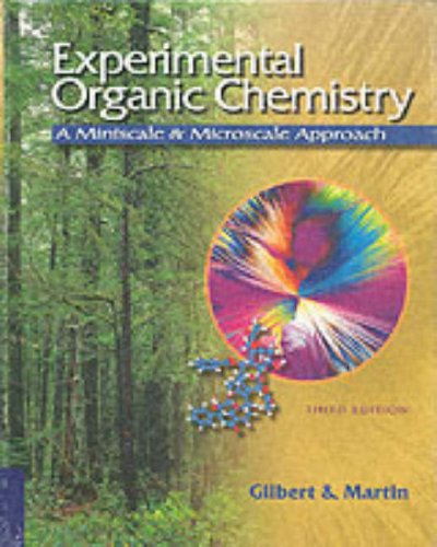 Experimental Organic Chemistry: A Miniscale and Microscale Approach (with CD-ROM): 9780030340635 ...