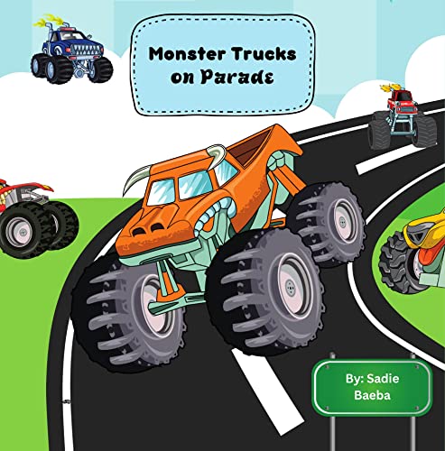 Monster Trucks on Parade: Monster Truck eBook, Rhyming Monster Truck ...