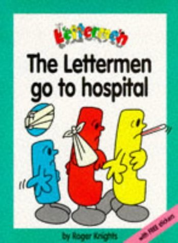 The Lettermen Go to Hospital : Knights, Roger: Amazon.co.za: Books