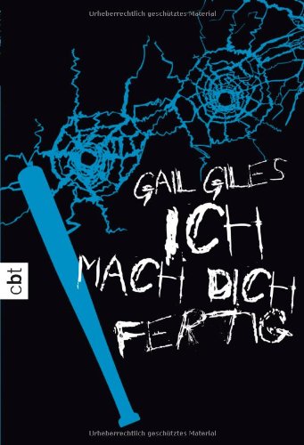 Ich mach dich fertig : Gail Giles, Ann Lecker-Chewiwi: Amazon.de: Bücher