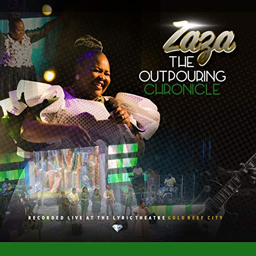 Amazon.com: The Outpouring Chronicle (Live) : Zaza: Digital Music