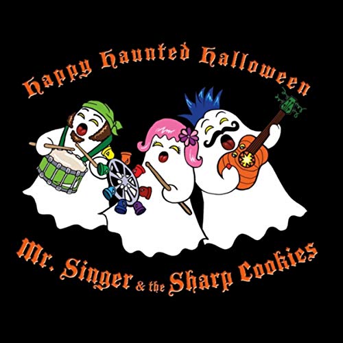 Play Happy Haunted Halloween by Mr. Singer & the Sharp Cookies on ...