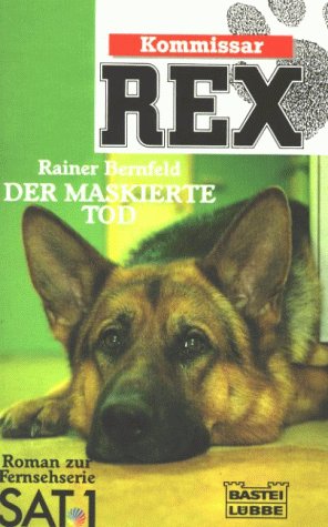 Amazon.co.jp: Kommissar Rex. Der maskierte Tod. Roman zur Fernseh ...