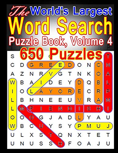 The world's largest word search puzzle book, Volume 4: 650 Puzzles ...