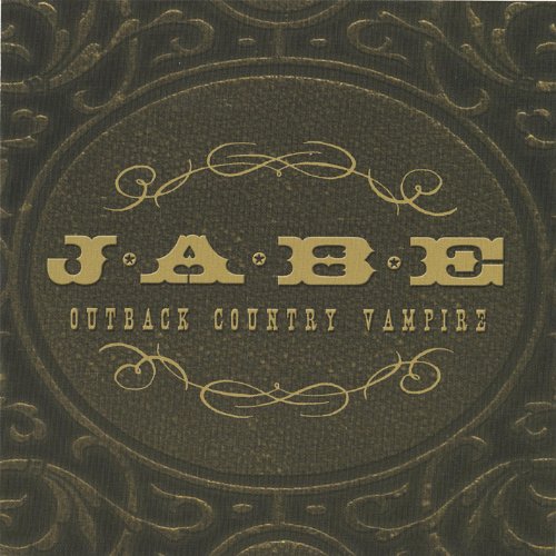 Amazon MusicでJabeのOutback Country Vampireを再生する