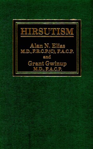 Hirsutism: ELIAS: 9780030603211: Amazon.com: Books