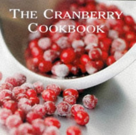 Cranberry Cookbook: Philip Webb: 9780600596295: Amazon.com: Books
