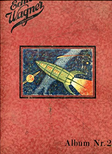 Echte Wagner Margarine Album Nr. 2. : Wagner, Heinz,: Amazon.de: Bücher