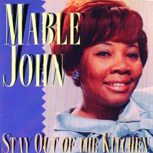 Amazon.com: Stay Out Of The Kitchen : Mable John: Digital Music