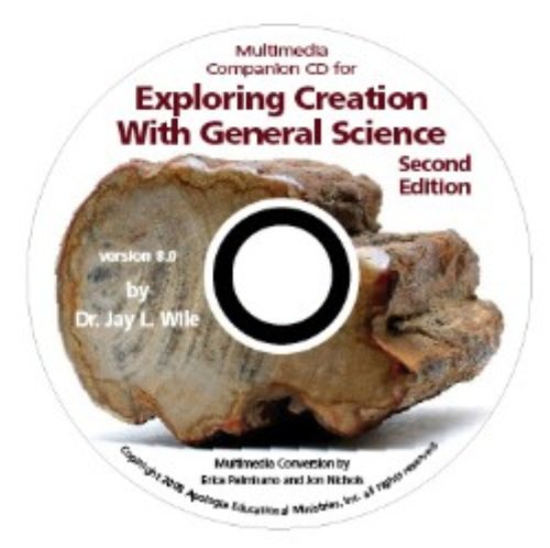 Companion CD-ROM for Exploring Creation with General Science: Dr Jay ...