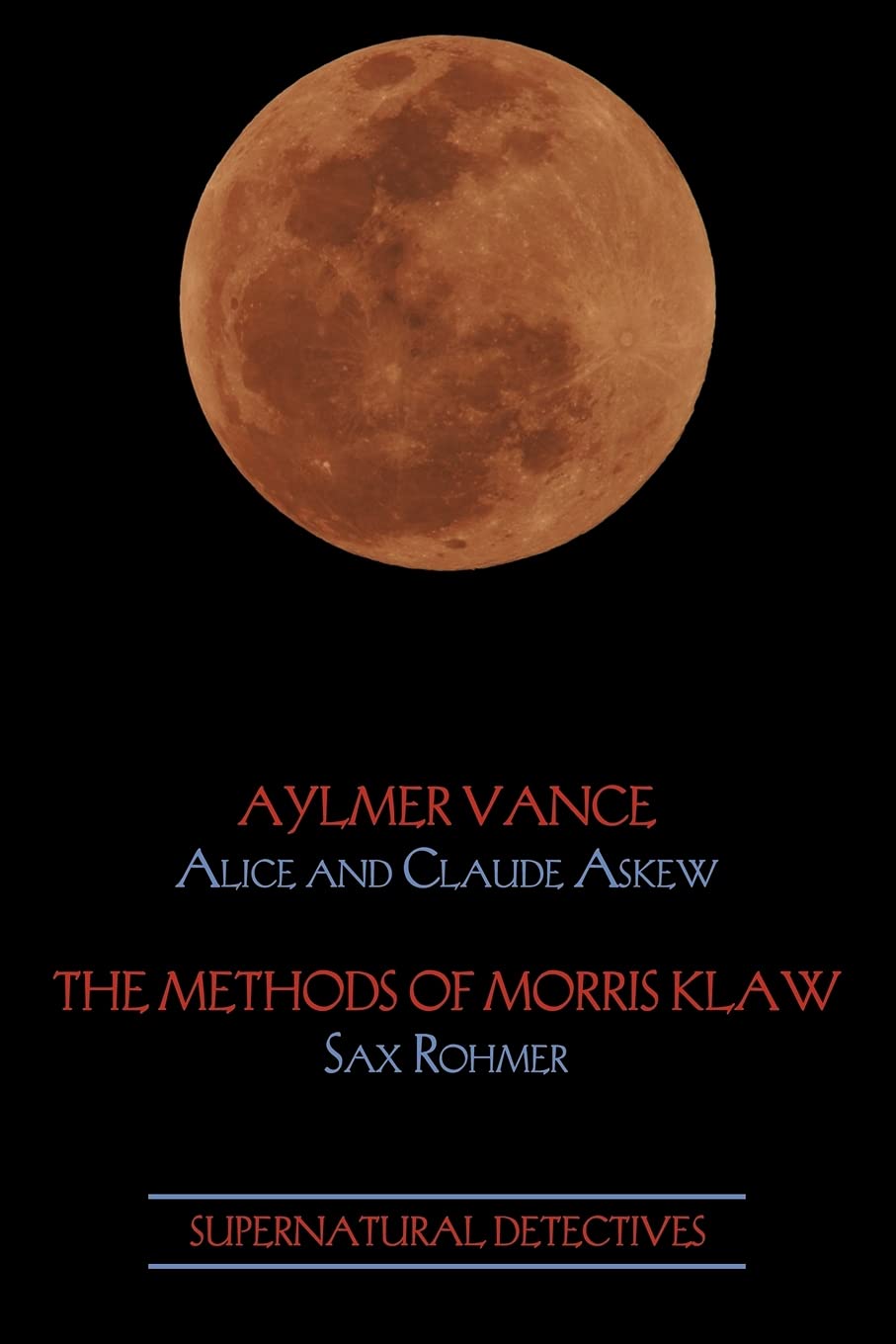 Amazon.com: Supernatural Detectives 2: Aylmer Vance / Morris Klaw ...