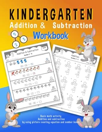 Kindergarten Addition And Subtraction Workbook: Basic Operation Math ...