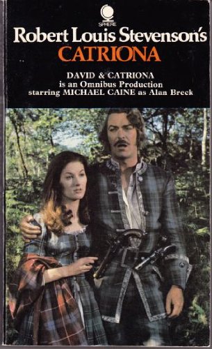Catriona: Robert Louis Stevenson: Amazon.com: Books
