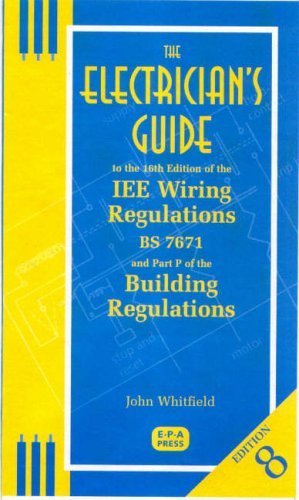 The Electrician's Guide to the 16th Edition of the IEE Wiring ...
