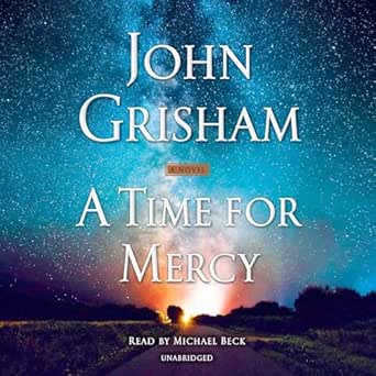 Amazon.com: A Time for Mercy: A Jake Brigance Novel (Audible Audio ...