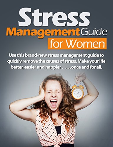 Amazon.co.jp: Stress Management Guide For Women: Use this brand new ...