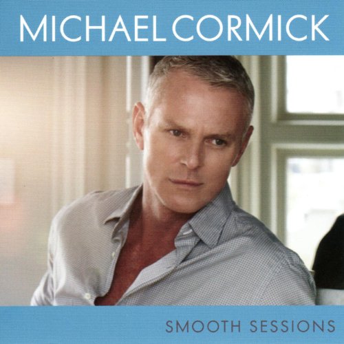 Play Smooth Sessions by Michael Cormick on Amazon Music