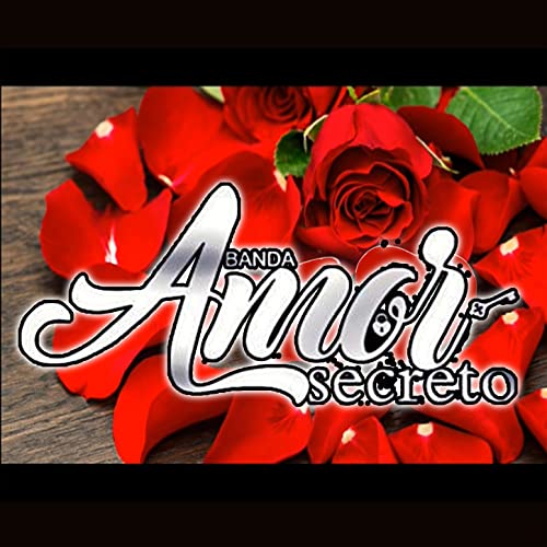Amazon Music - Banda Amor SecretoのBanda Amor Secreto - Amazon.co.jp