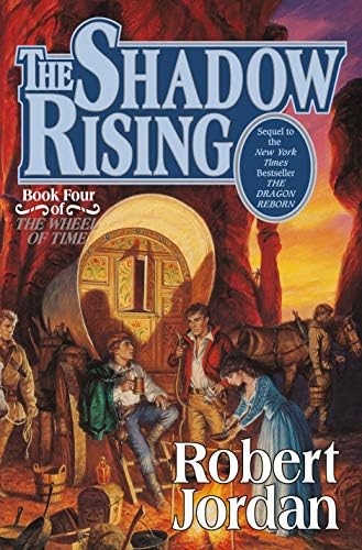The Shadow Rising (The Wheel of Time, Book 4): Jordan, Robert ...