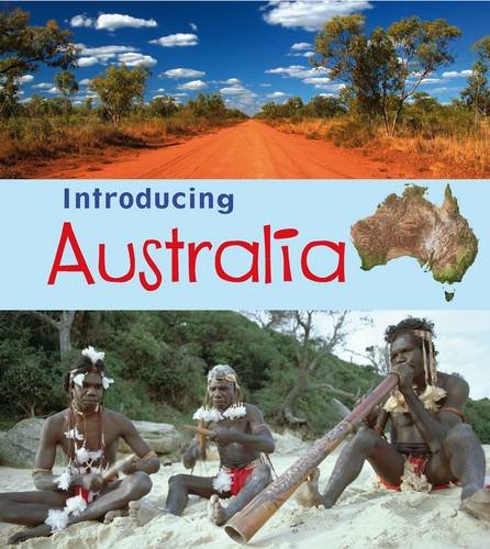 Introducing Australia (Introducing Continents): Amazon.co.uk: Anita ...