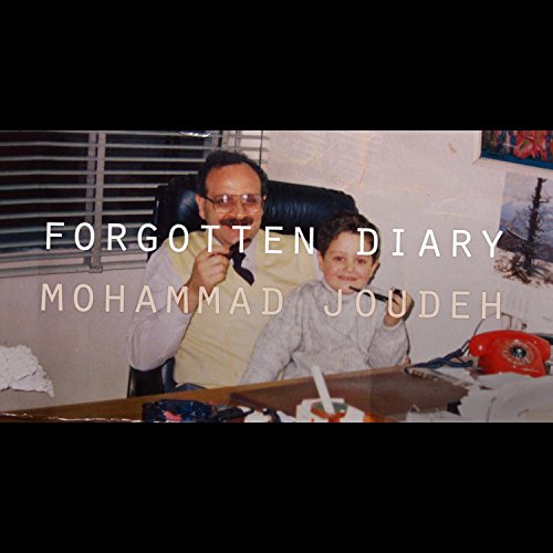 Play Forgotten Diary by Mohammad Joudeh on Amazon Music
