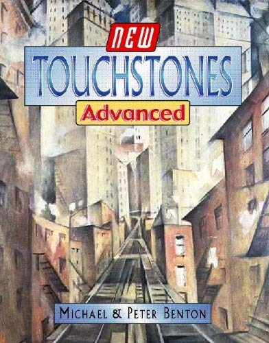 New Touchstones Advanced (New Touchstones Series): Amazon.co.uk: Benton ...