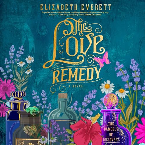 Amazon.com: The Love Remedy: The Damsels of Discovery, Book 1 (Audible ...