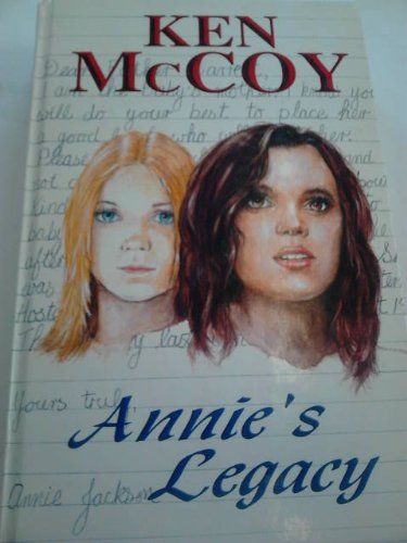 Annie's Legacy: McCoy, Ken: 9780750517805: Amazon.com: Books