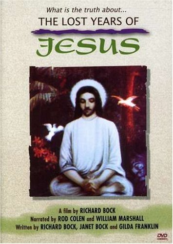Amazon.com: The Lost Years of Jesus : William Marshall, Rod Colbin ...
