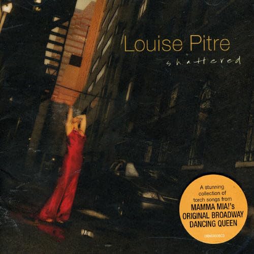 Louise Pitre, Greg Diakun, Jimmy Webb - Shattered - Amazon.com Music
