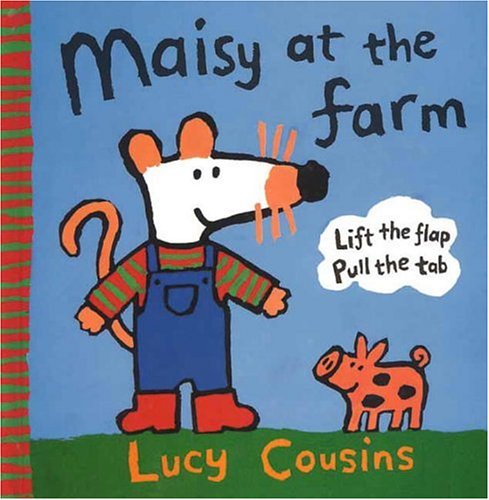 Maisy at the Farm: Cousins, Lucy, Cousins, Lucy: 9780763605766: Amazon ...