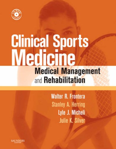 Clinical Sports Medicine: Medical Management and Rehabilitation, Text ...