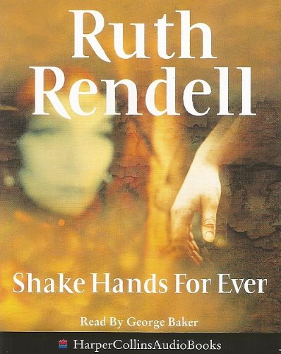 Shake Hands Forever: Rendell, Ruth, Anthony, Nigel: 9780754003014 ...