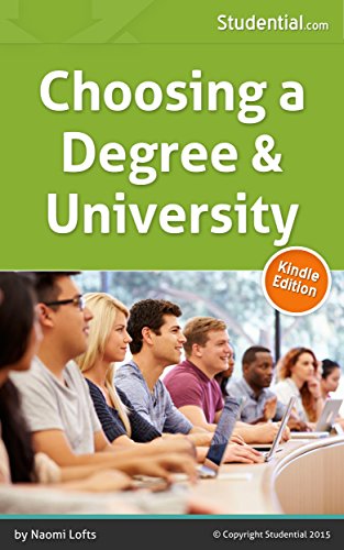 Choosing A Degree & University Guide eBook : Lofts, Naomi: Amazon.co.uk ...