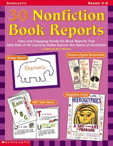 30 Nonfiction Book Reports: Rovin-Murphy, Deborah: 9780439370721 ...