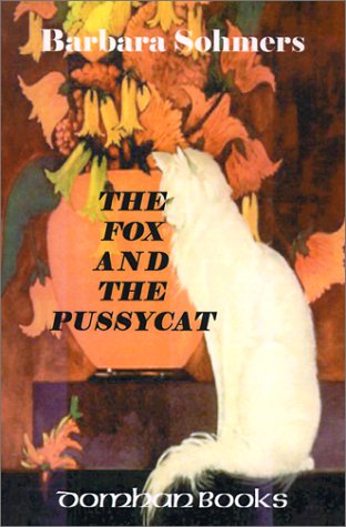 The Fox and the Pussycat: Sohmers, Barbara: 9781583454916: Amazon.com ...