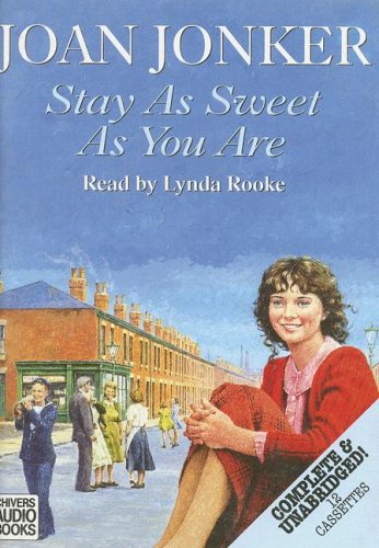Stay As Sweet As You Are: Jonker, Joan, Rooke, Lynda: 9780754004295 ...