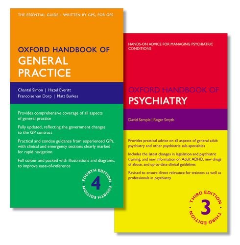 Oxford Handbook of General Practice and Oxford Handbook of Psychiatry ...