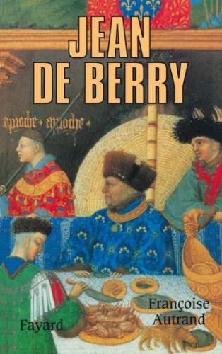 Amazon.com: Jean de Berry (Biographies Historiques) (French Edition ...