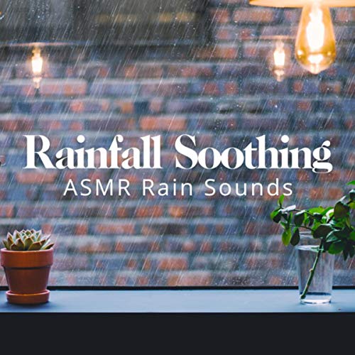 Rainfall Soothing : ASMR Rain Sounds: Amazon.de: Digital Music