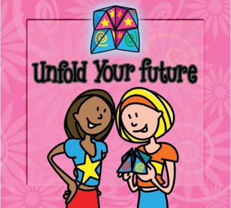 Unfold Your Future: Joly, Kimberly, Wingate, Philippa, Middlewick, Paul ...