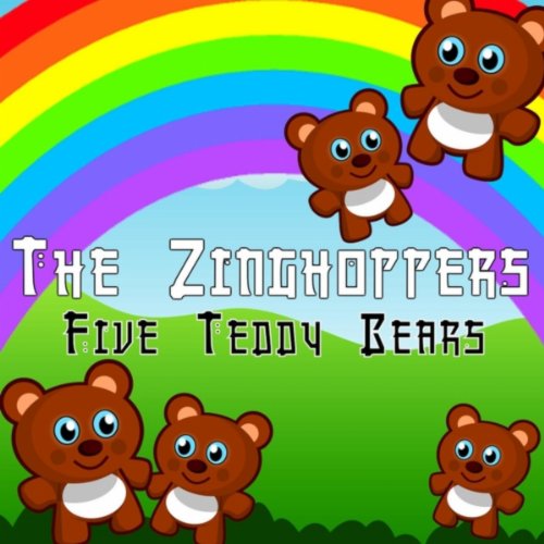Amazon Music - The ZinghoppersのFive Teddy Bears - Amazon.co.jp