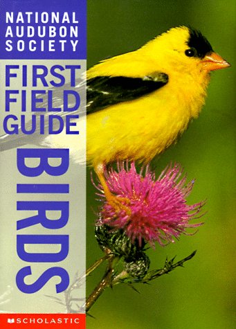 Birds (National Audubon Society First Field Guides): Weidensaul, Scott ...
