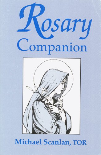 Rosary Companion: Michael Scanlan: 9780940535596: Amazon.com: Books