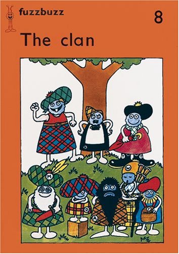 fuzzbuzz: Level 2 Storybooks: The Clan (Fuzzbuzz: A Remedial Reading ...
