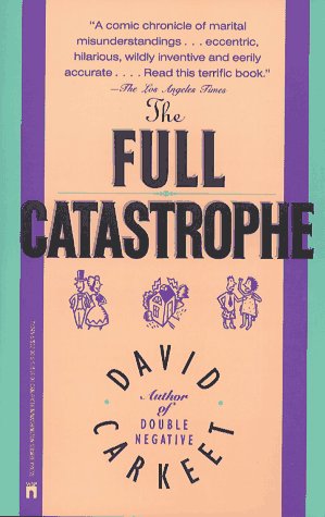 Amazon.com: The Full Catastrophe: 9780671732455: David Carkeet: Books