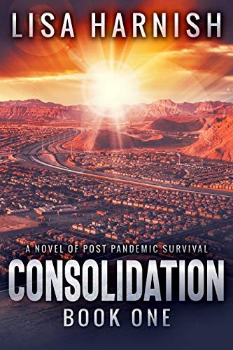 Amazon.com: Consolidation: Book One eBook : Harnish, Lisa: Kindle Store