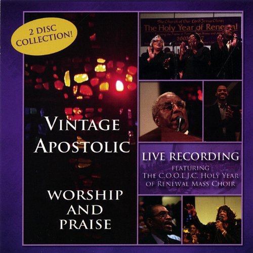 Play Vintage Apostolic Worship & Praise by Cooljc Holy Year of Renewal ...